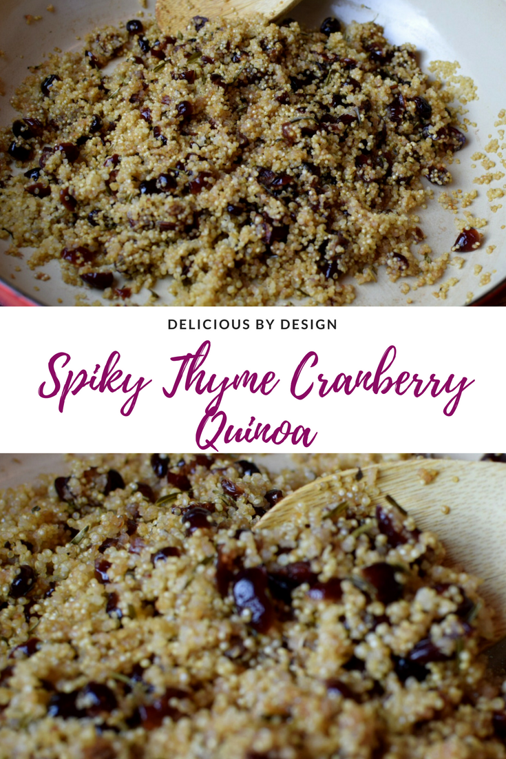 Spiky Thyme Cranberry Quinoa - Delicious by Design