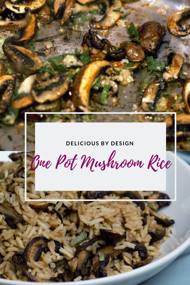 One Pot Mushroom Rice - Delicious by Design