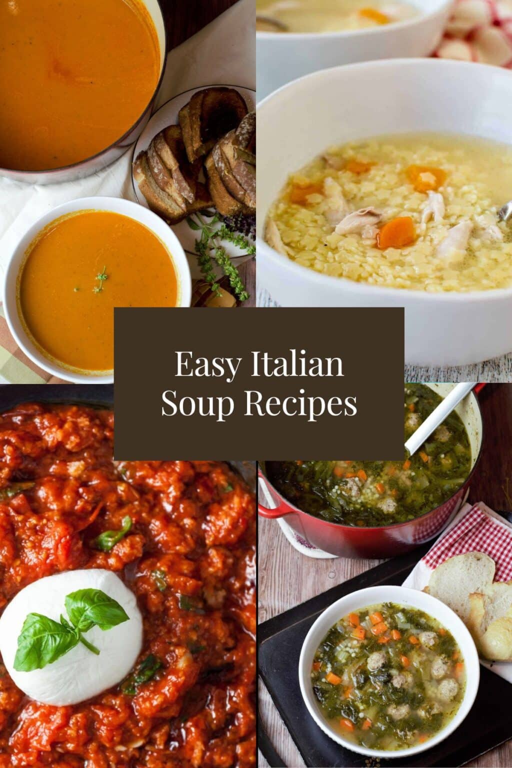Easy Italian Soup Recipes - Delicious by Design